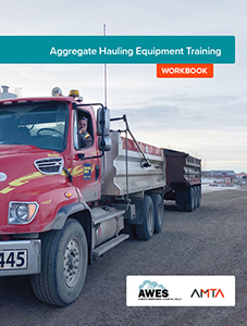 Aggregate Hauling Equipment Training – AWES